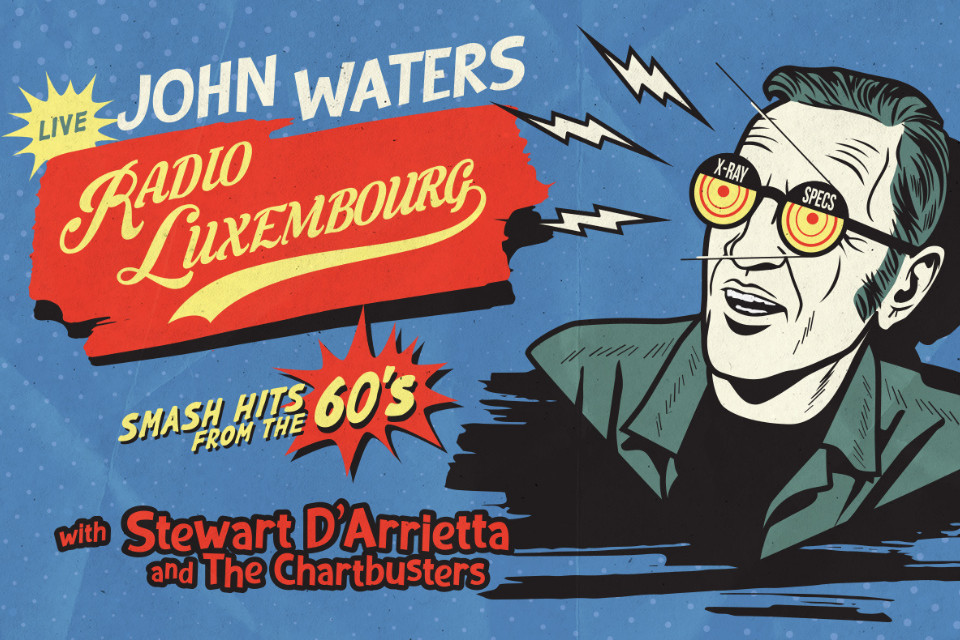 John Waters Radio Luxembourg - The Joan Penrith